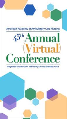 AAACN Annual Conferences - American Academy of Ambulatory Care Nursing
