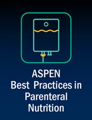 Training Series - American Society for Parenteral and Enteral Nutrition